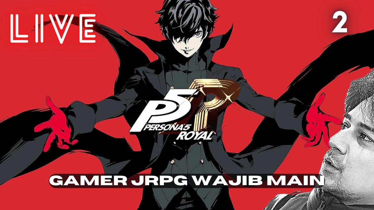 Melawan RAJA MESUM - Persona 5 Royal Gameplay (2) - YouTube