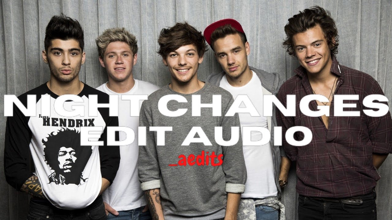 one direction - night changes [edit audio] - YouTube