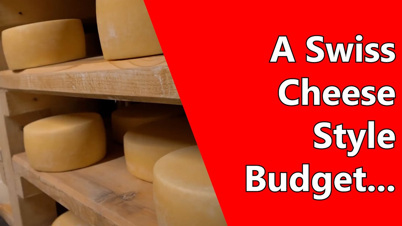 A Swiss Cheese Style Budget... - YouTube