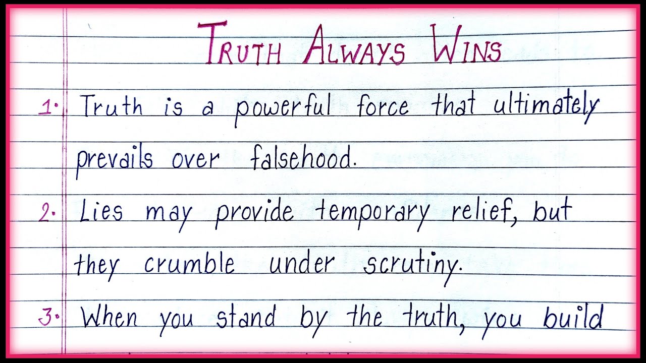 10 Lines on Truth Always Wins in English| Elaborate Truth Always Wins ...
