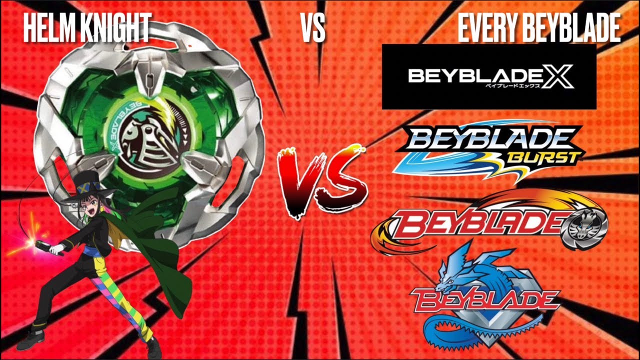 Beyblade X HELM KNIGHT VS Every Beyblade - YouTube