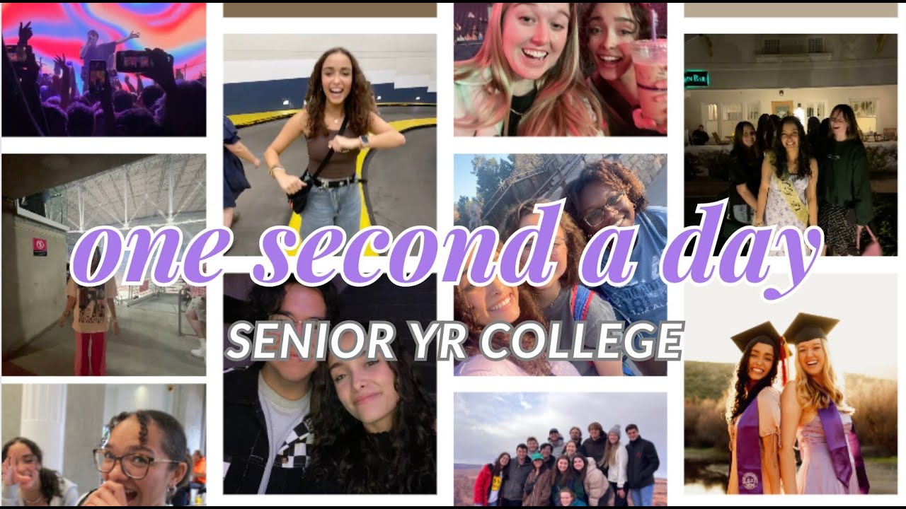 One Second Every Day ~ Senior Year College Edition - YouTube