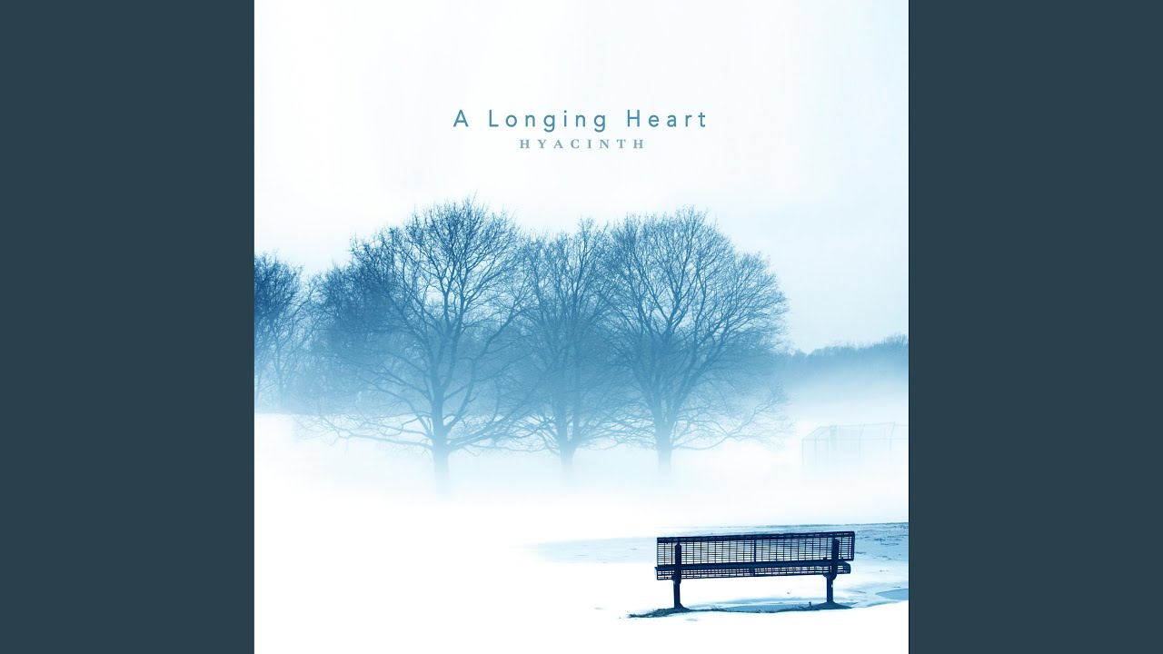 A Longing Heart - YouTube