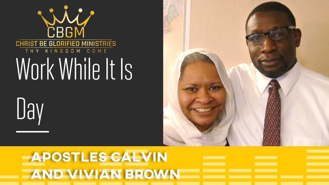 Work While It Is Day - YouTube