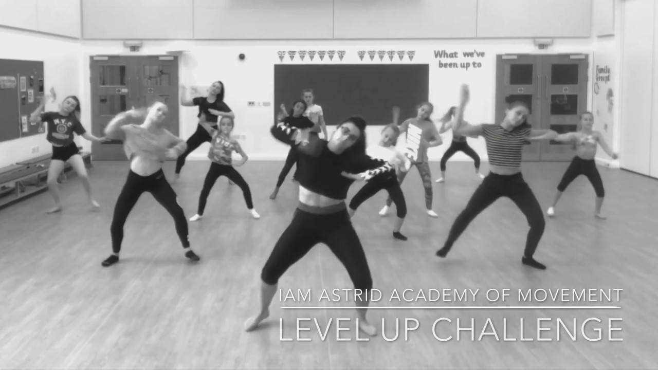 iAM ASTRID ACADEMY OF MOVEMENT | LEVEL UP CHALLENGE - YouTube