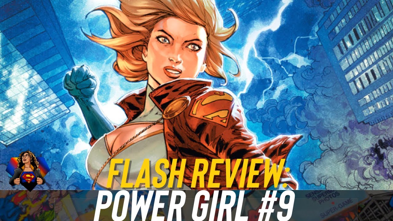 Power Girl #9 Comic Review - YouTube