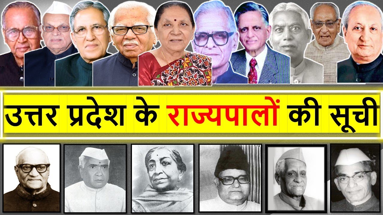 List of Governors of Uttar Pradesh ( United Provinces ) उत्तर प्रदेश के ...