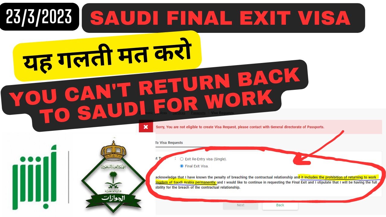 After final exit you can not return back to Saudi for work - Check ...