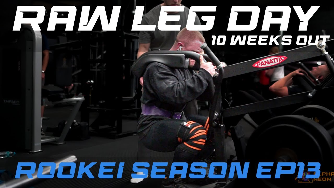 RAW LEG DAY AT 10 WEEKS OUT | JUNIOR BODYBUILDING | CONNOR LAUNDER ...