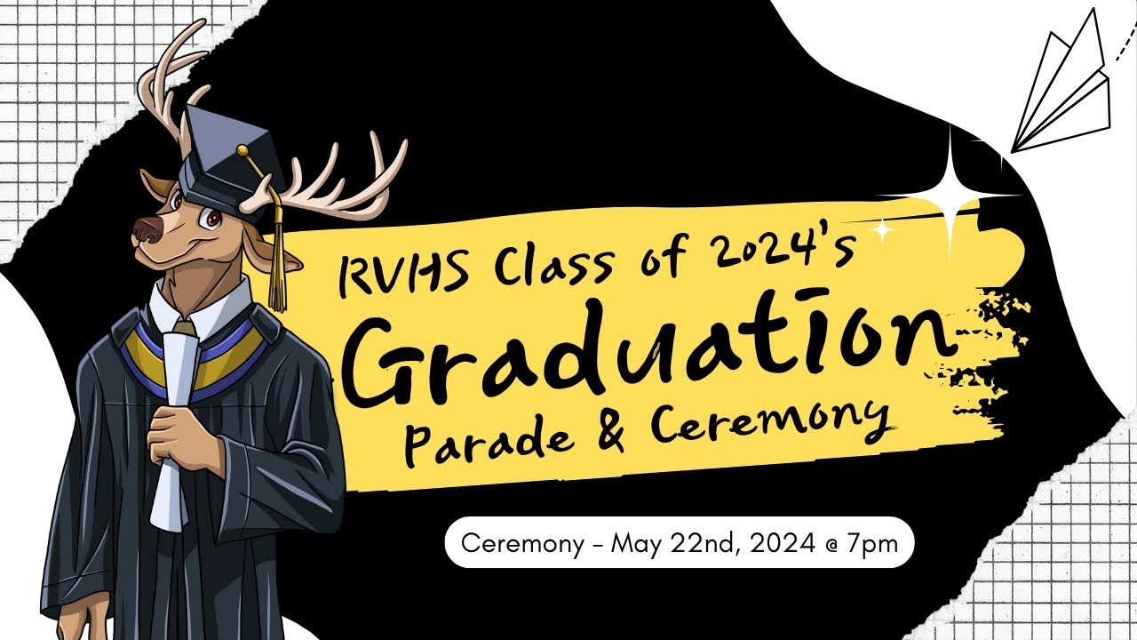 Round Valley High School Class of 2024's Graduation Parade and Ceremony ...