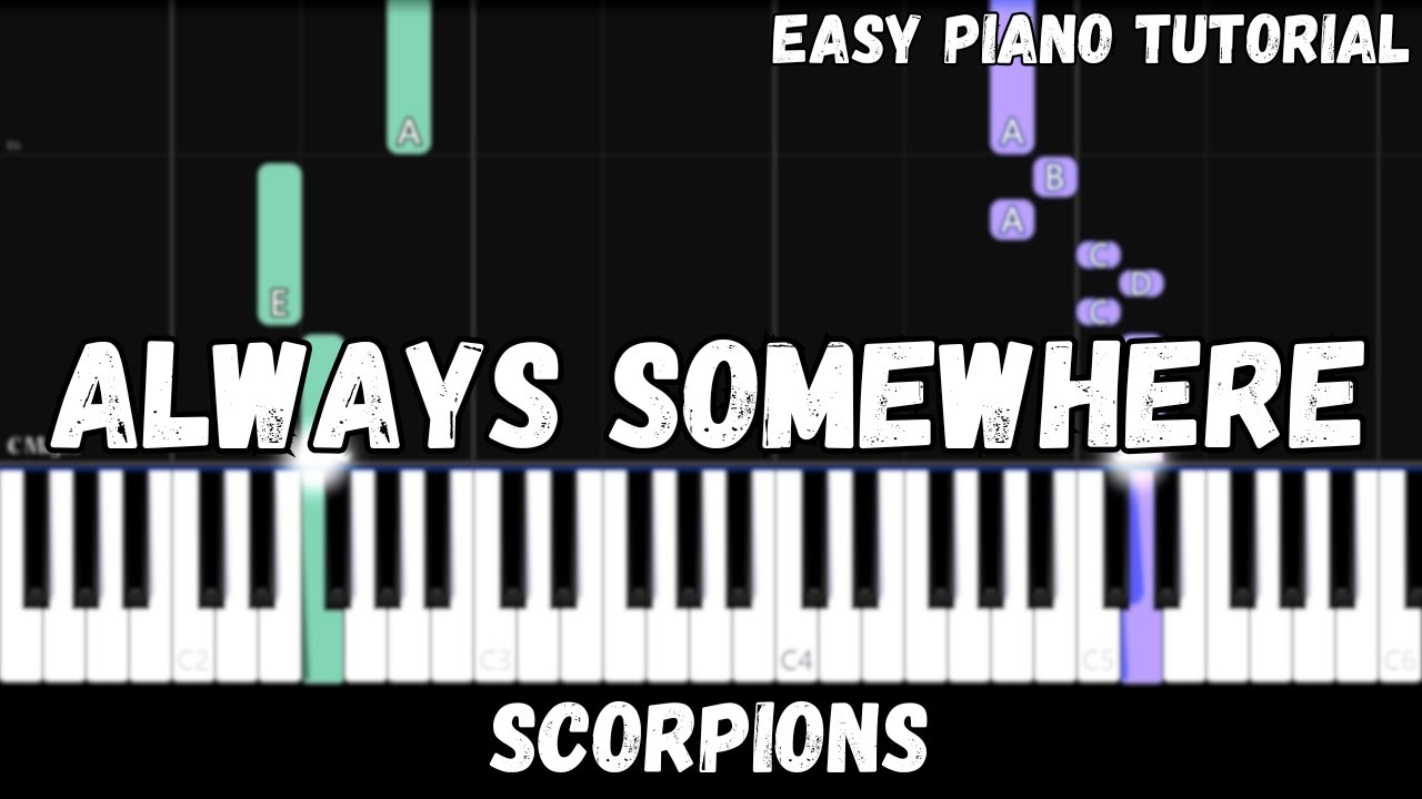 Scorpions - Always Somewhere (Easy Piano Tutorial) - YouTube