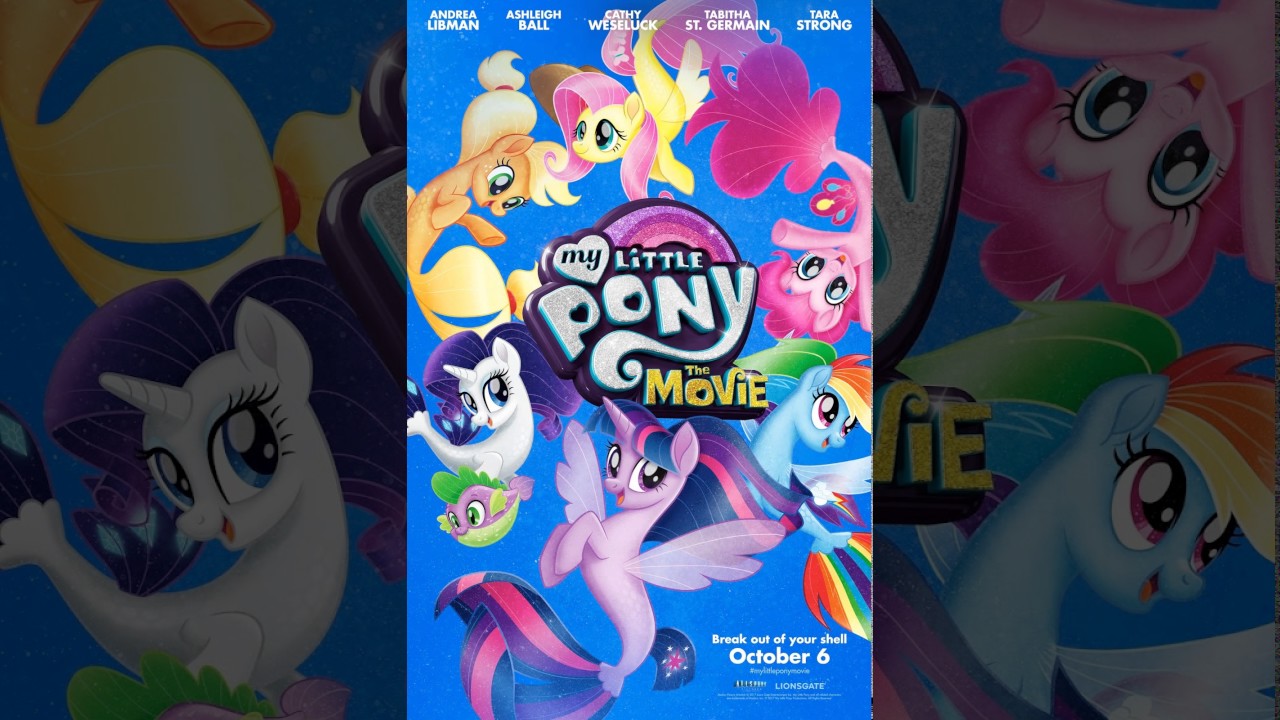 MLP The Movie Movie Poster SDCC Edition - YouTube