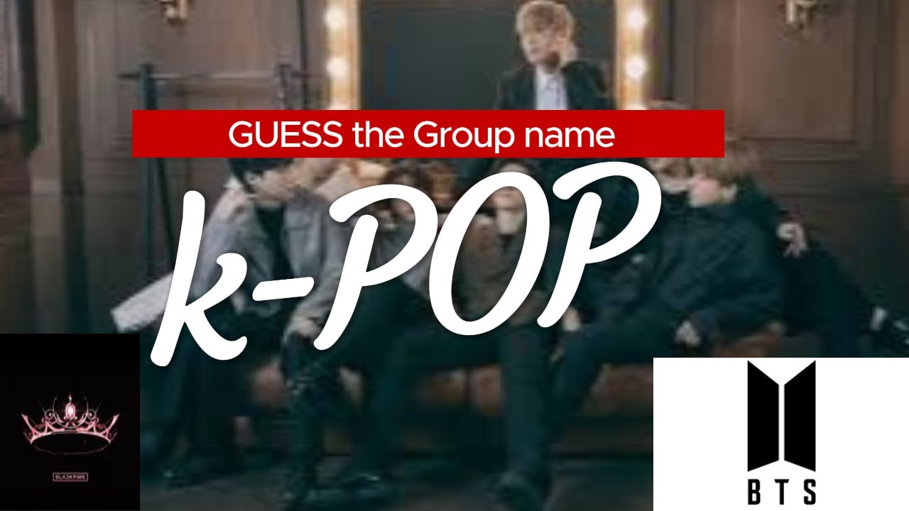 "Can you GUESS the K-POP Group name??? | Ultimate K-Pop Guide" - YouTube