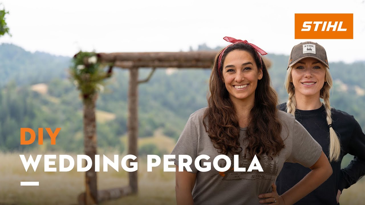 How to Build a Wedding Pergola | STIHL DIY - YouTube