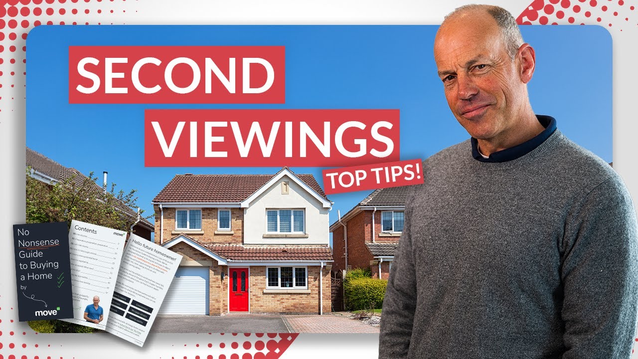 How to View a Property a Second Time | No-nonsense Guide to Buying a ...