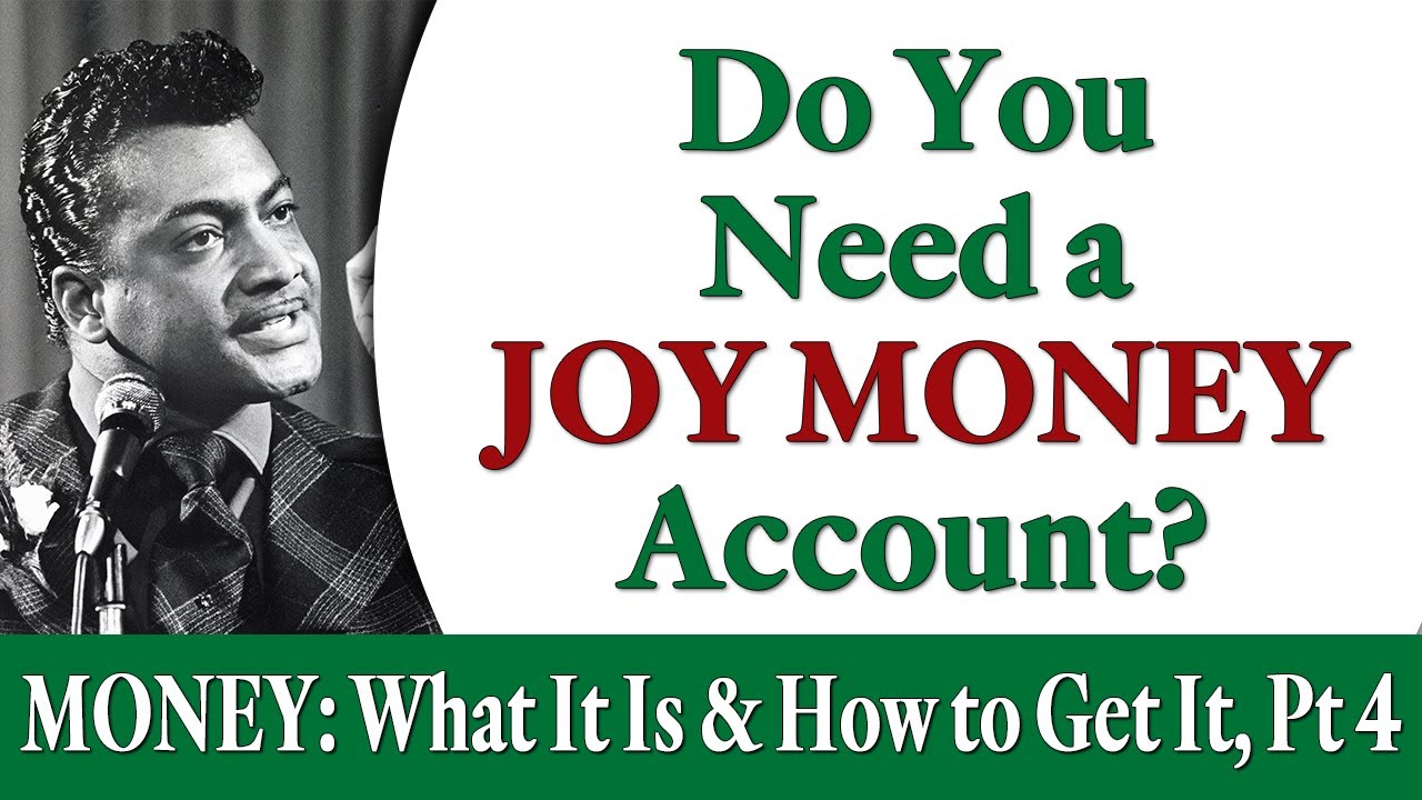 Do You Need a Joy Money Account? Rev. Ike's MONEY: What Is It and How ...