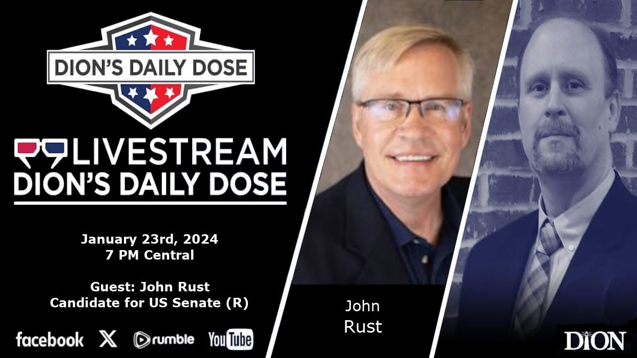 Guest: John Rust - US Senate Candidate (R) - YouTube