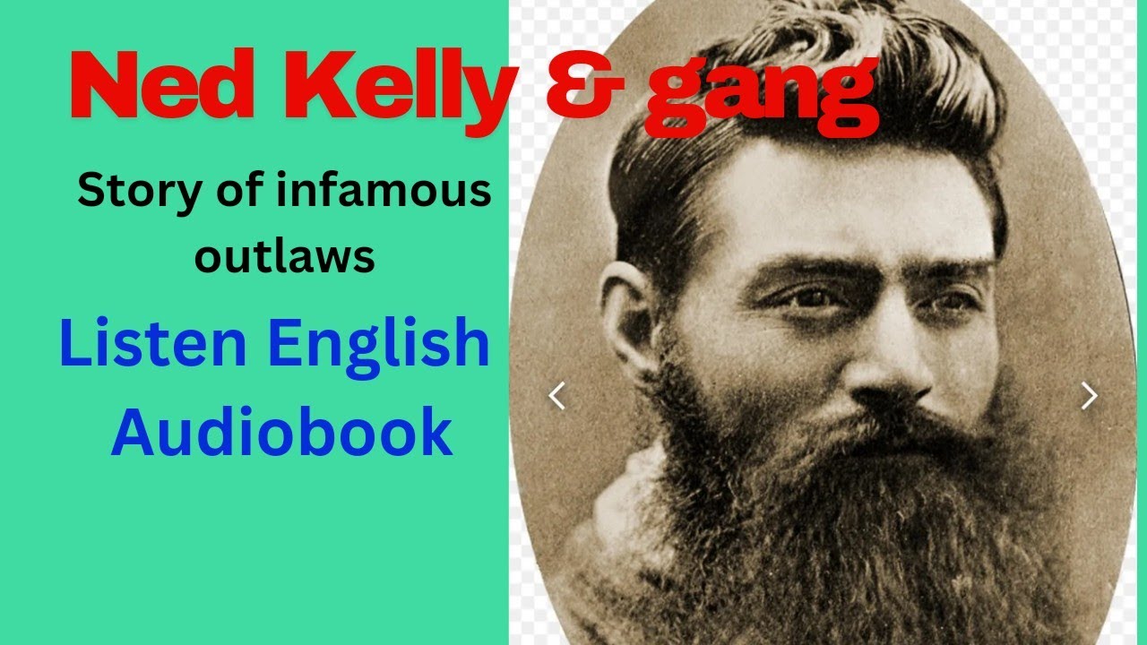 ned kelly & gang:story of a famous outlaw - YouTube