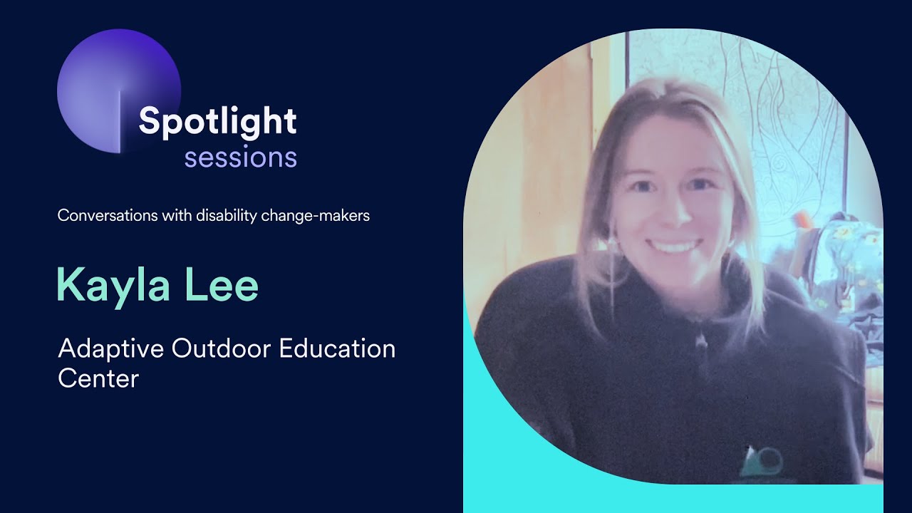 Kayla Lee of Adaptive Outdoor Education Center I accessiBe's Spotlight ...