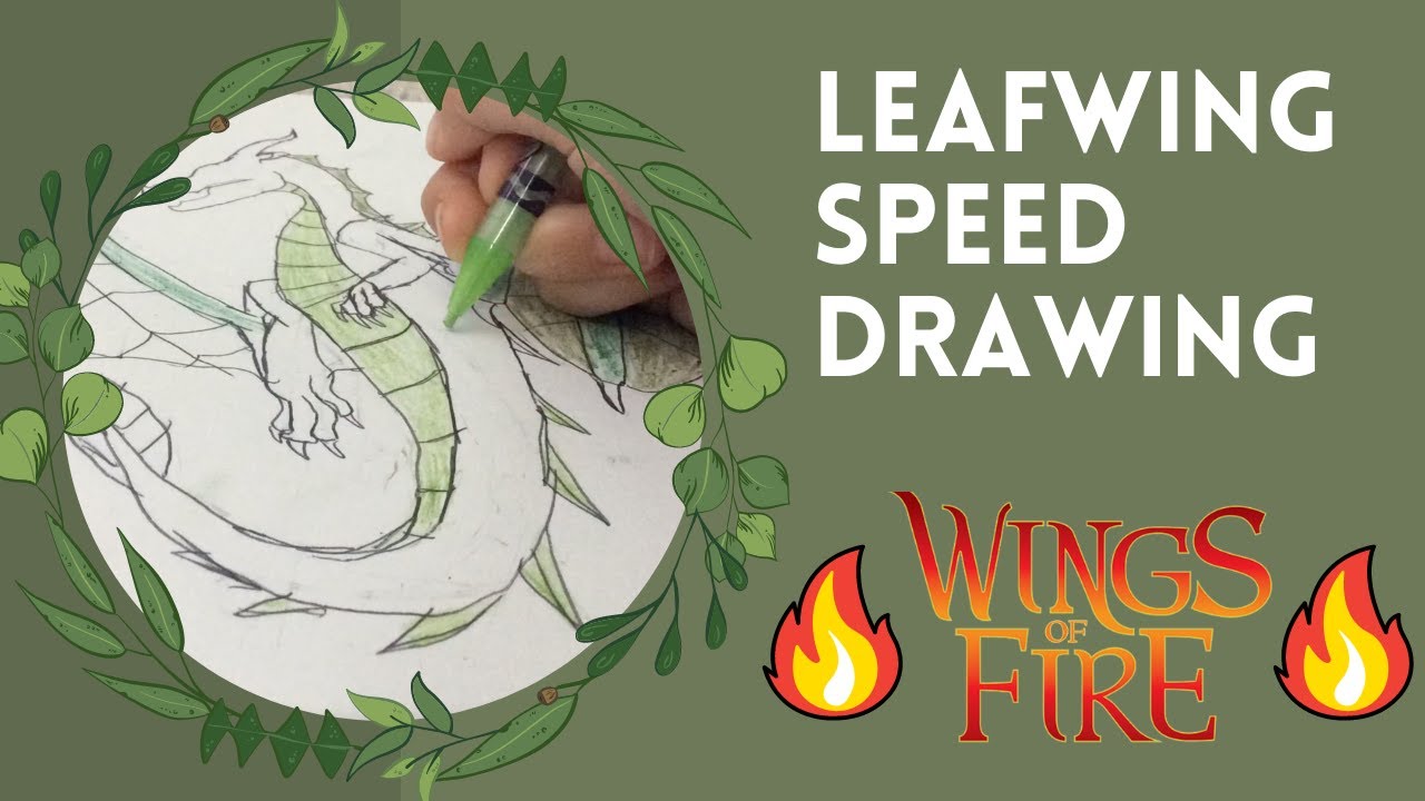 Wings of Fire | Leafwing Speed Drawing - YouTube