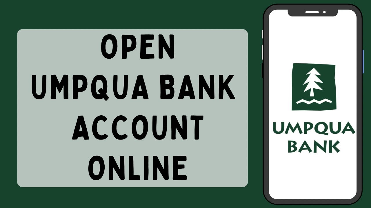 How To Open UMPQUA Bank Account Online (2023) - YouTube