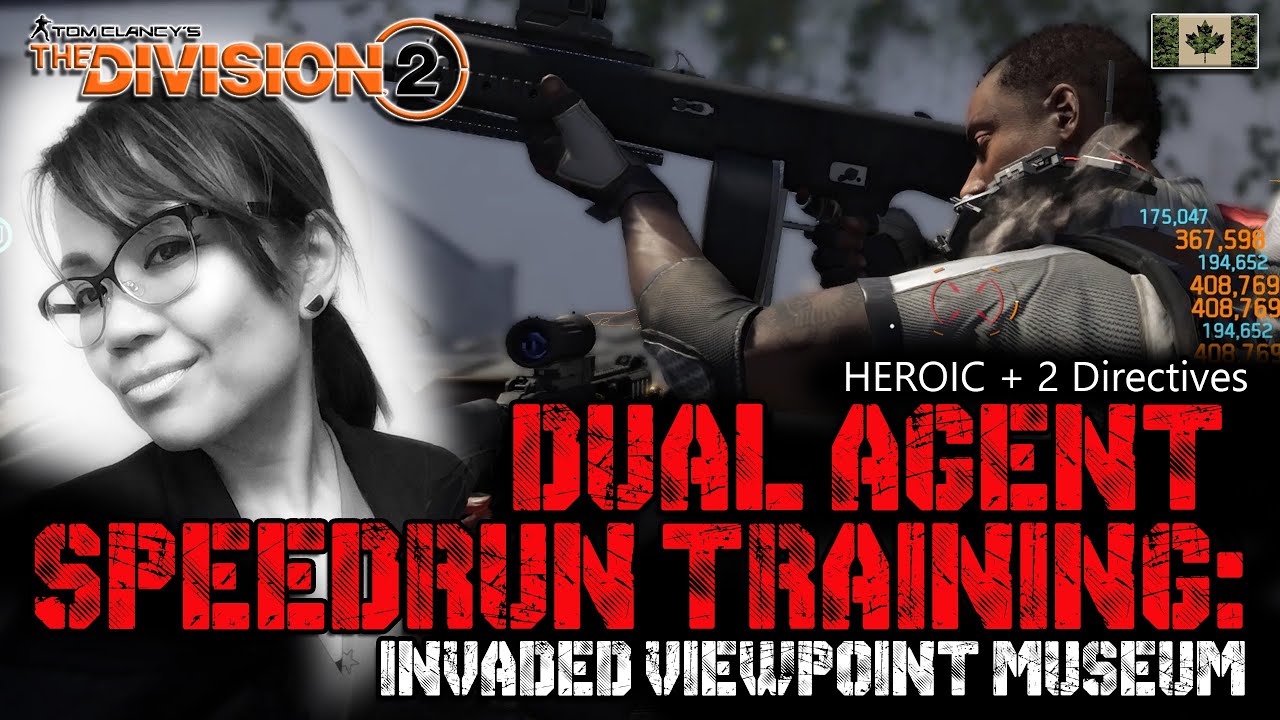 The Division 2 | DUAL AGENTS SPEEDRUN TRAINING: Invaded ViewPoint Museum | Heroic + 2 Directives ...