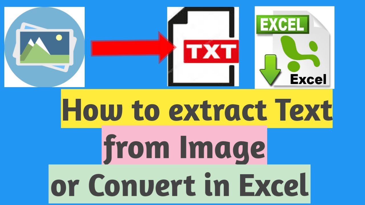 How To Extract Text From Image Photo Convert Image Into Excel From How To Extract Text From Image Photo Convert Image Into Excel From