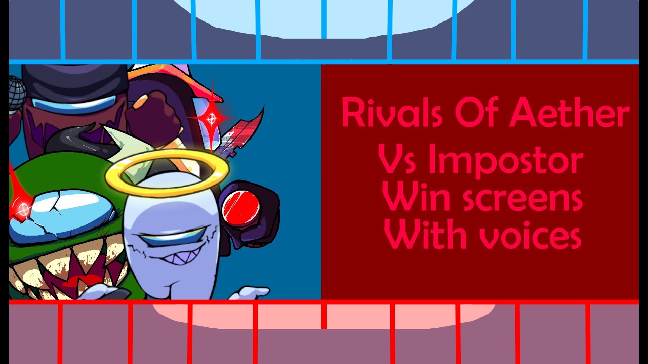 Rivals of Aether Vs Impostor win screens with voices. - YouTube