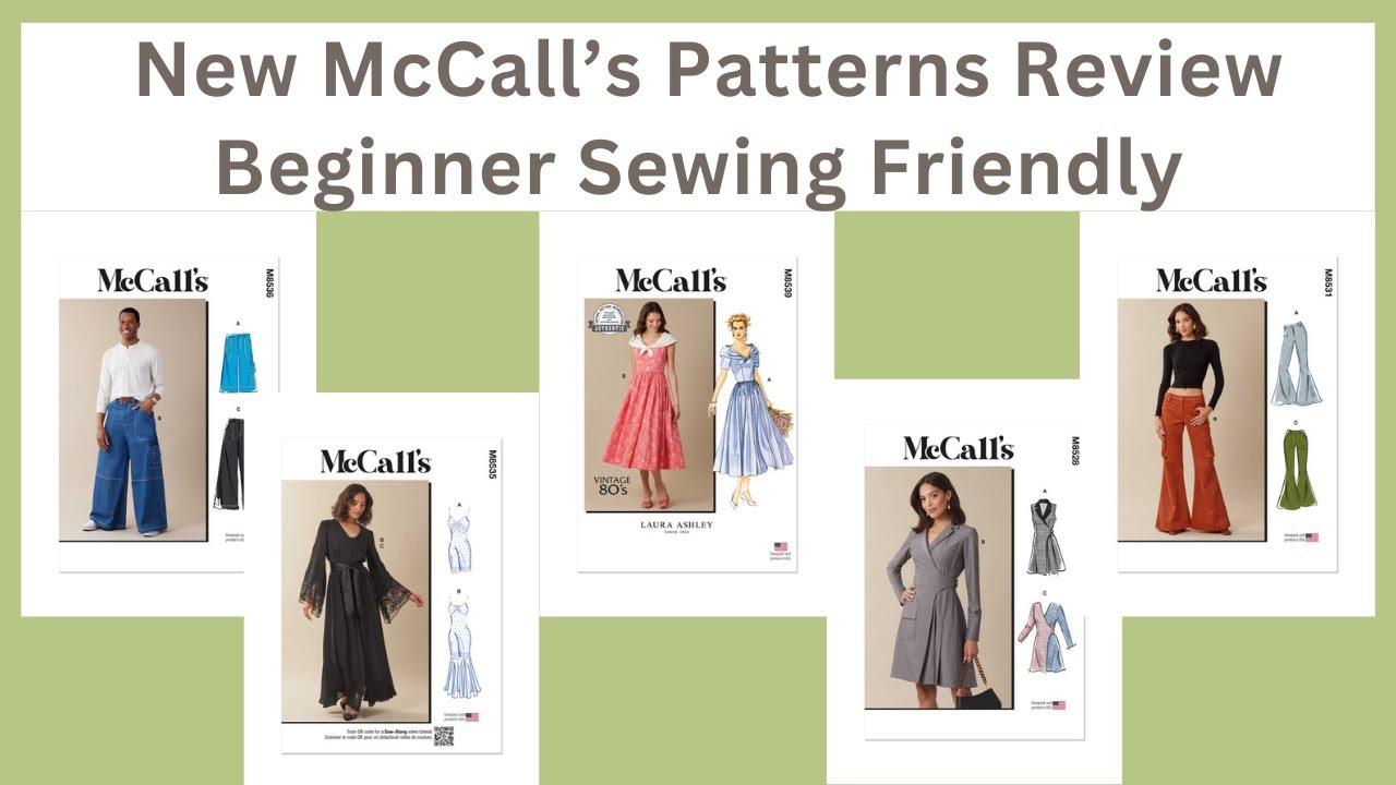 New McCall’s Sewing Patterns (Many Beginner Sewing Friendly) - YouTube