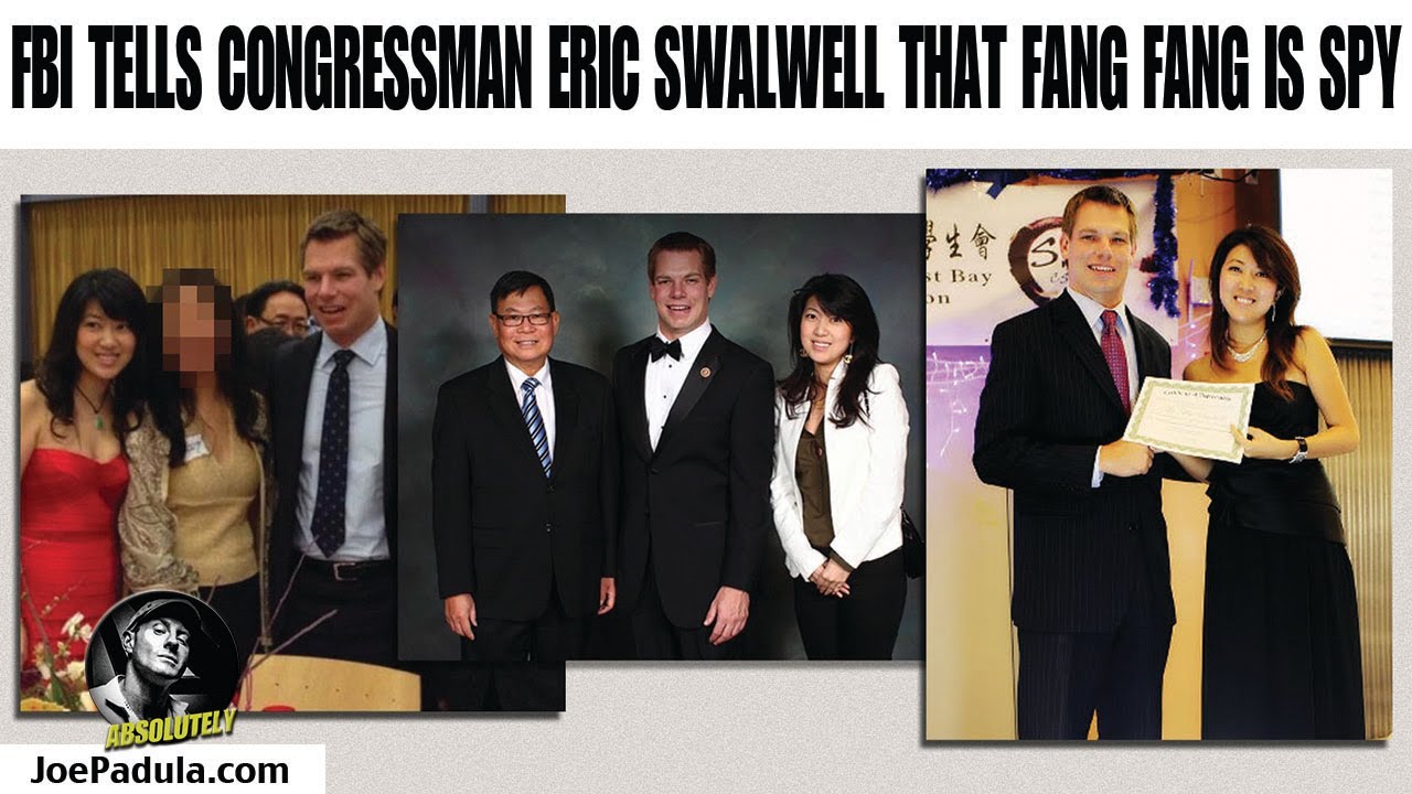FBI Tells Congressman Eric Swalwell that his Chinese Contact Fang Fang ...