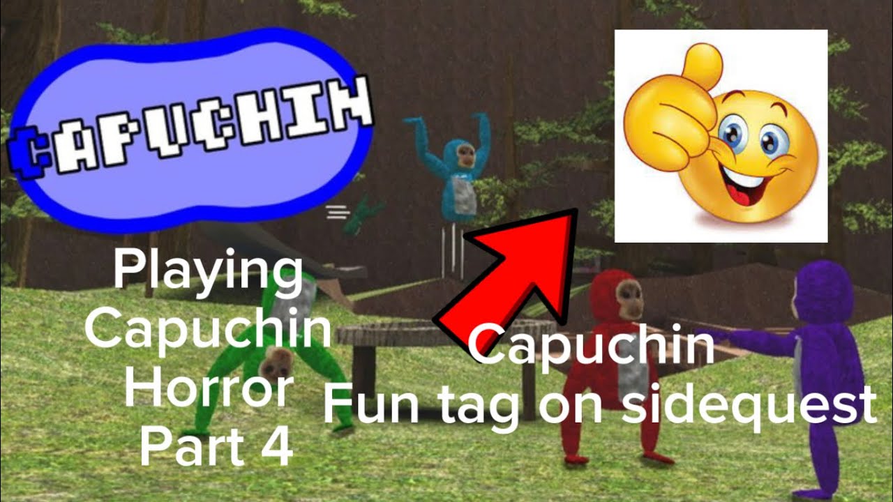 Playing horror (capuchin) Part 4 Meta quest store - YouTube