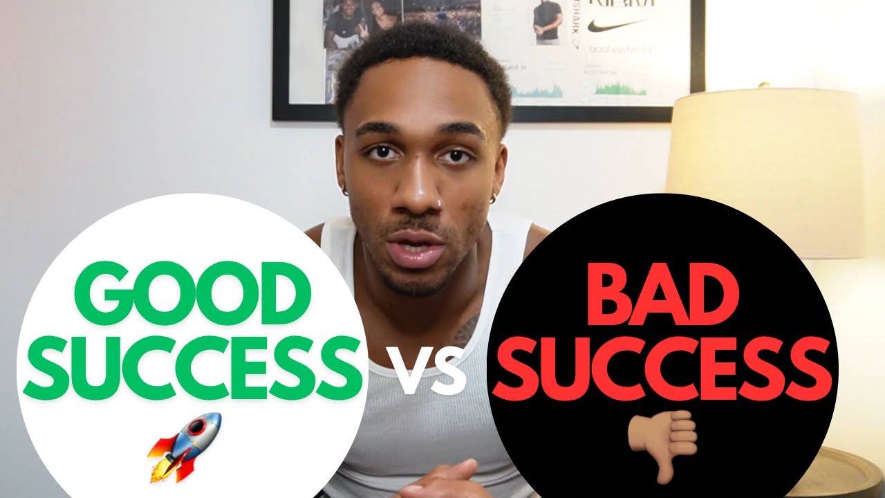 Good Success vs Bad Success - YouTube