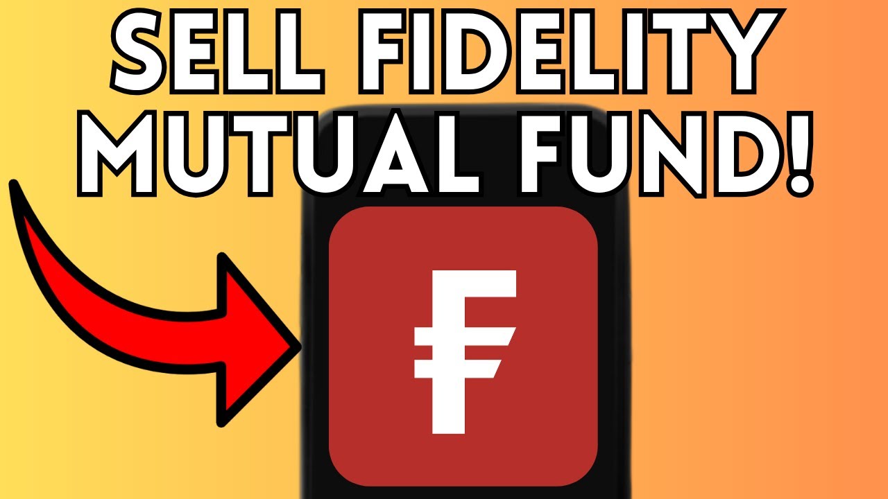 New! How To Sell Fidelity Mutual Fund (Full Guide) 2025! - YouTube