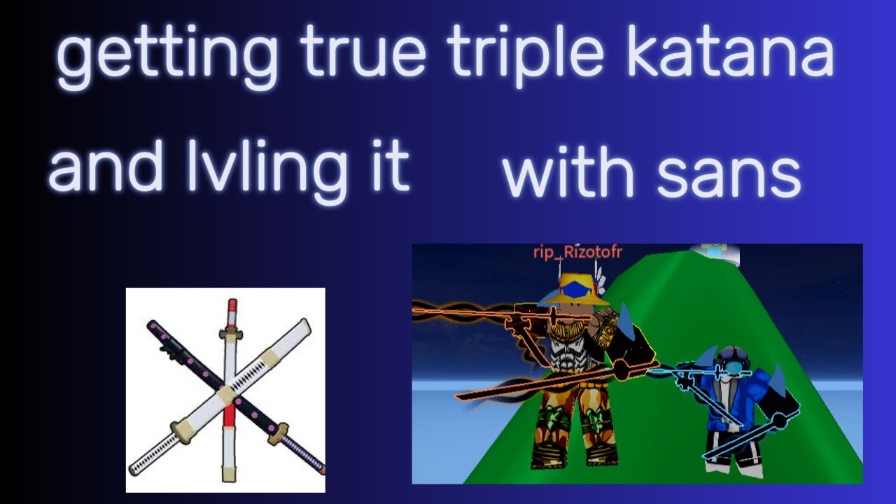 getting the true triple katana sword (blox fruits) - YouTube
