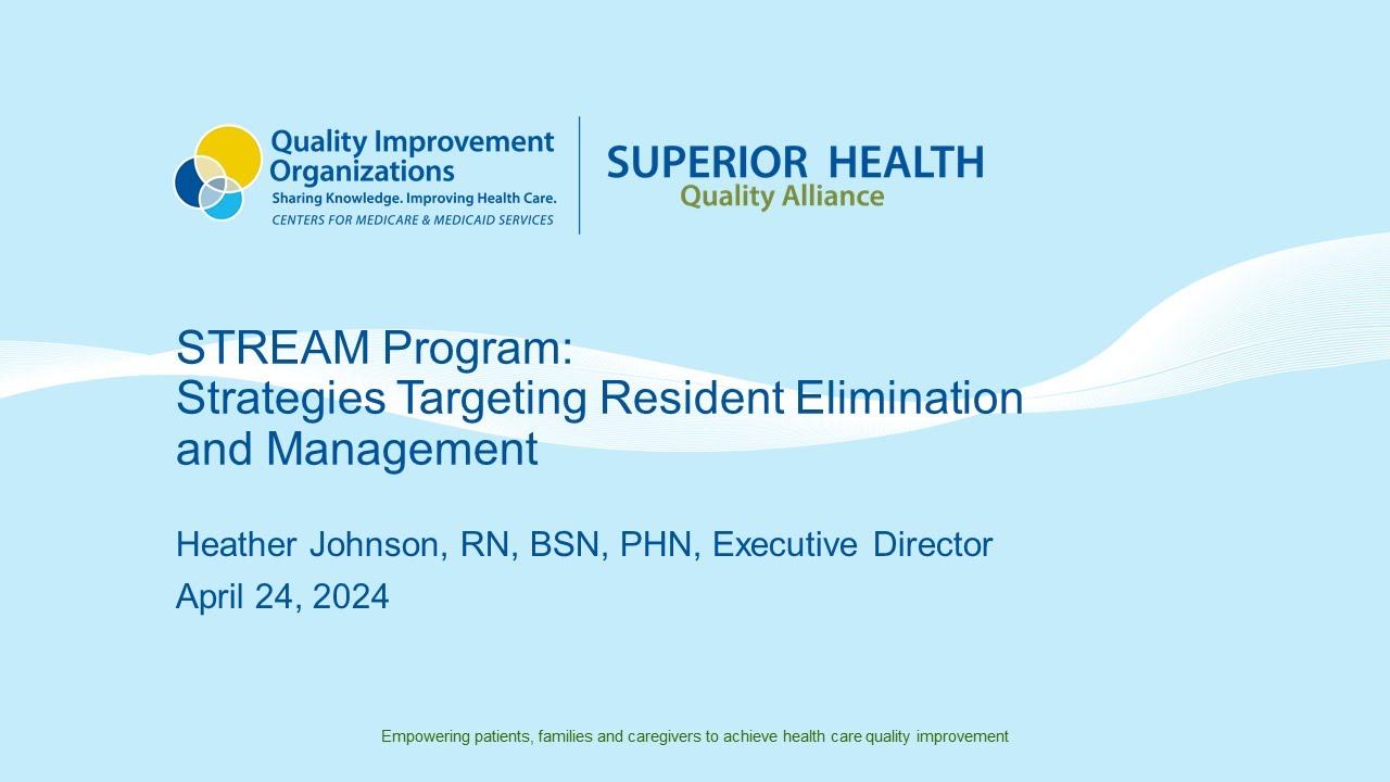 STREAM Program: Strategies Targeting Resident Elimination and ...