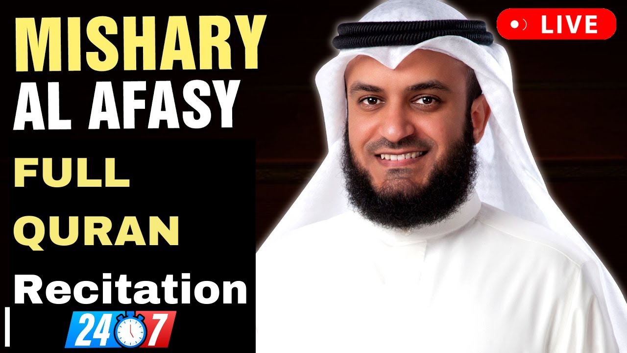🔴🔴Live Quran Recitation With Beautiful Voice || By Mishary Alafasy LIVE ...