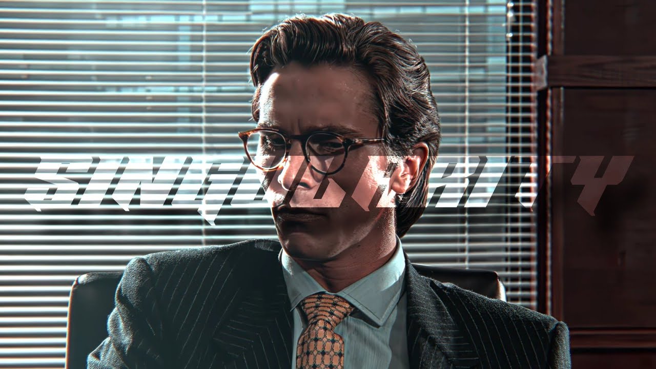 American Psycho | g3ox_em - Singularity (Slowed) [Patrick Bateman] - YouTube