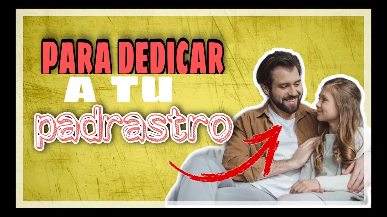El Es mi Padre (Ideal para dedicarselo a tu padrastro) - YouTube