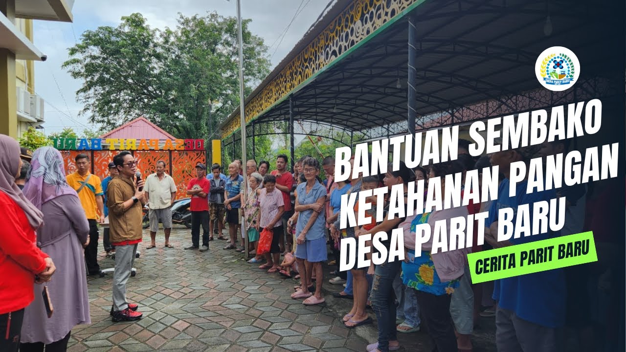 BANTUAN KETAHANAN PANGAN SEMBAKO IMLEK DESA PARIT BARU - Cerita Parit ...