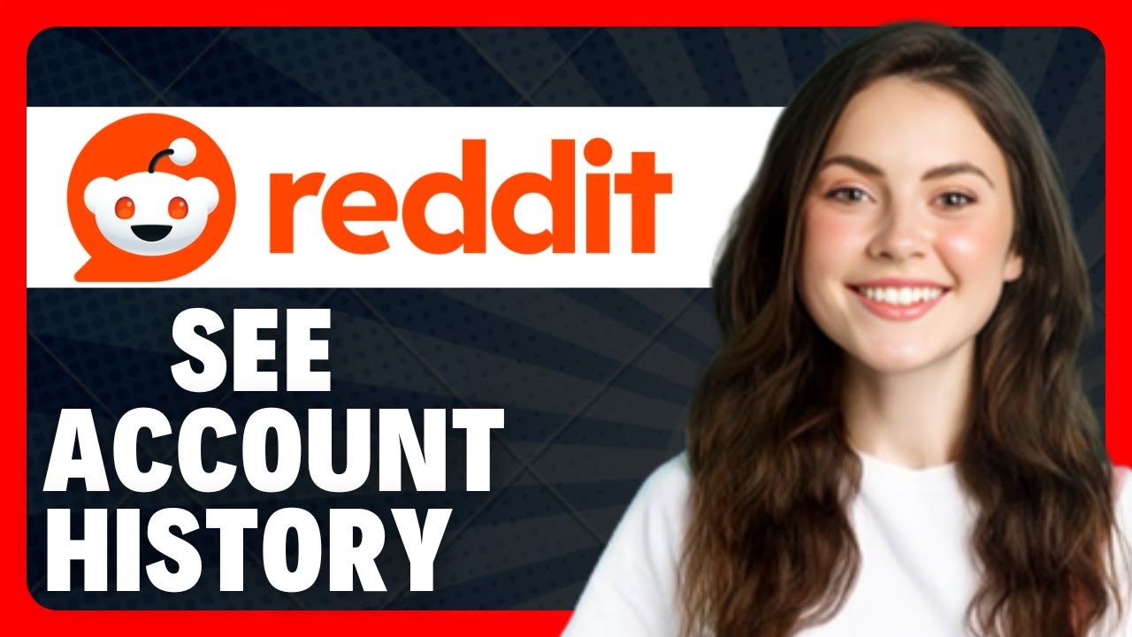 How To See Reddit Account History in 2026 - YouTube