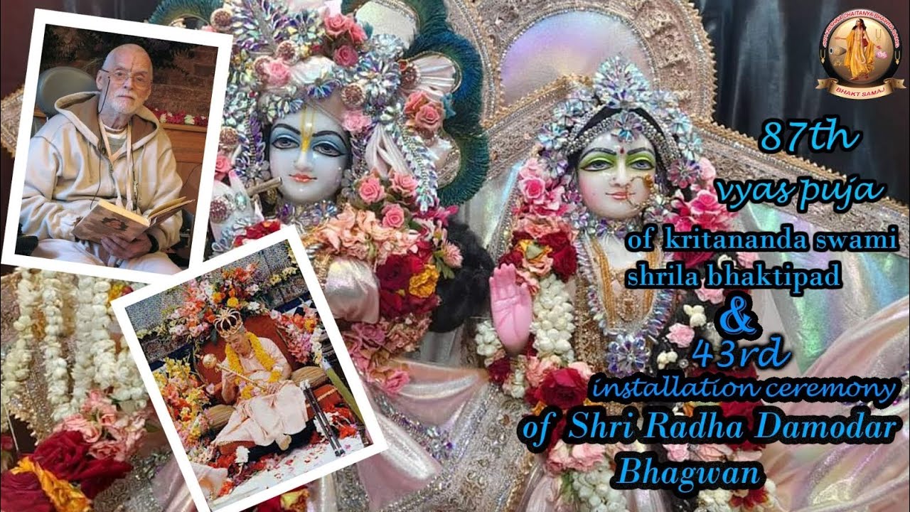 87th vyas puja of Shrila Bhaktipada🙏 & 43rd installation ceremony of ...