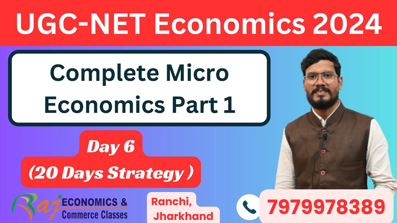 Complete Micro Economics | Part 1 | Day 06 | 20 days Strategy | UGC-NET ...