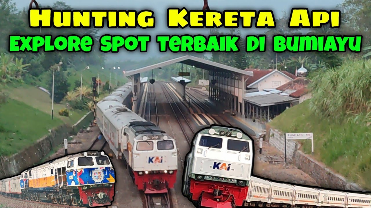 HUNTING KERETA API DI BUMIAYU, EXPLORE SPOT HUNTING KERETA TERBAIK DAN INDAH DI BUMIAYU !! - YouTube