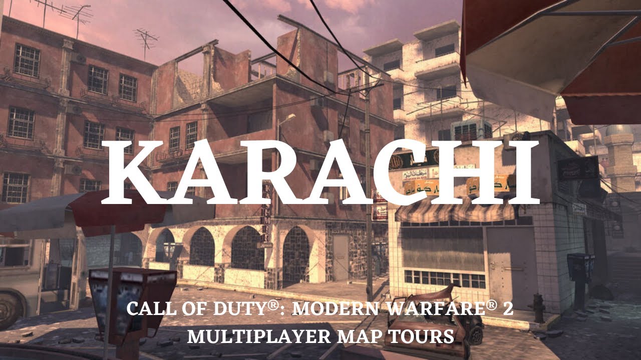 Call of Duty®: Modern Warfare 2/MW2 Tour of Multiplayer Map Karachi ...