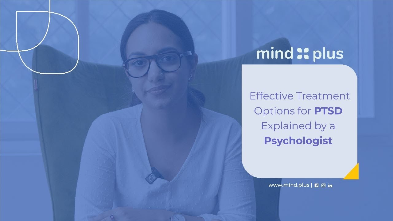 Effective Treatment Options for PTSD Explained by a Psychologist. - YouTube