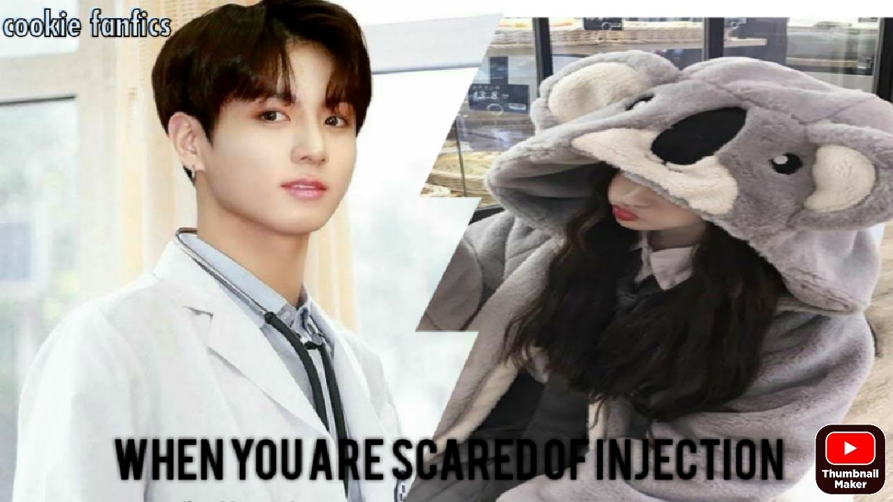 when you are scared of injection # doctor husband # jungkook ff #part 2 ...