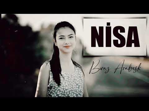 NİSA    DURGUN - BİRAZ ARABESK