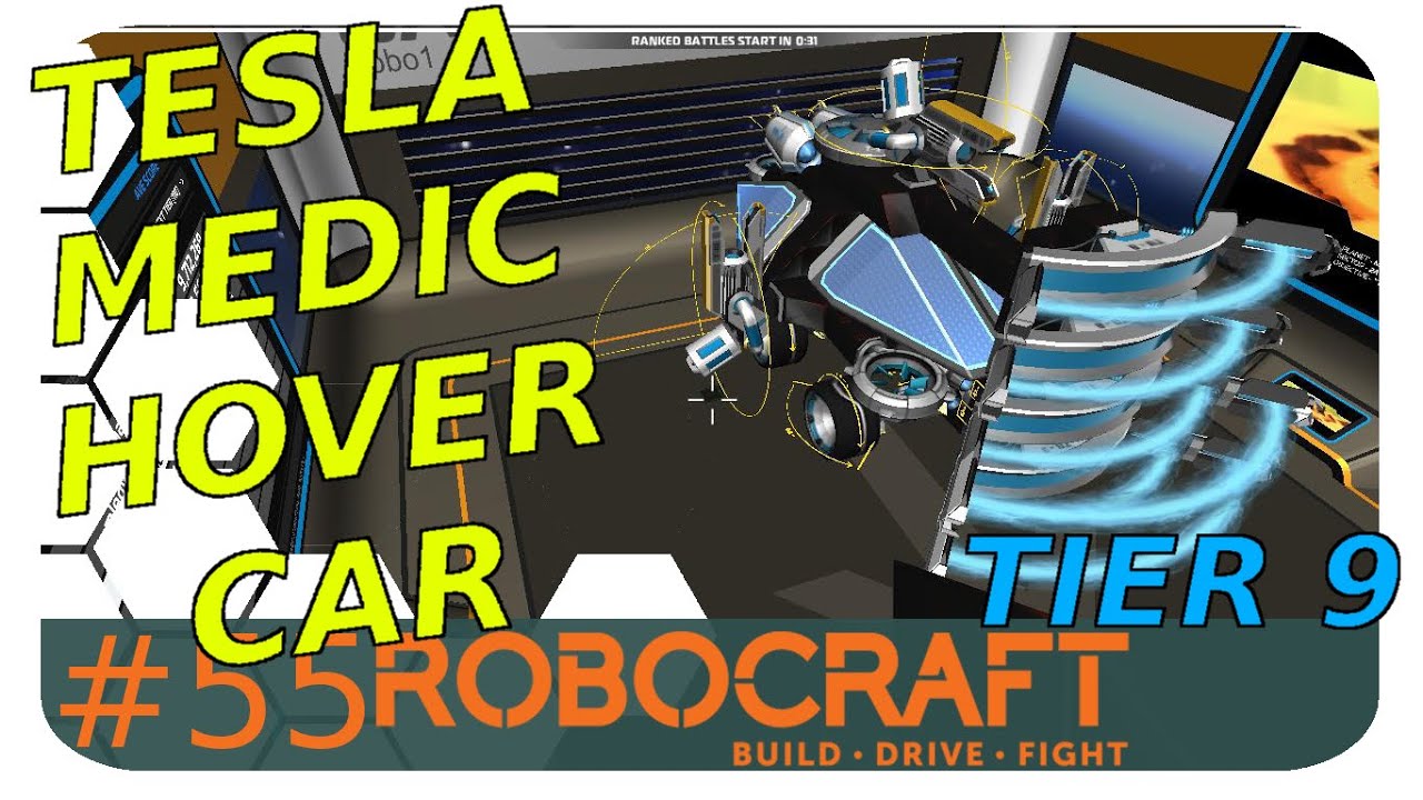 Tesla Medic Hover Car - Tier 9 - Robocraft - YouTube
