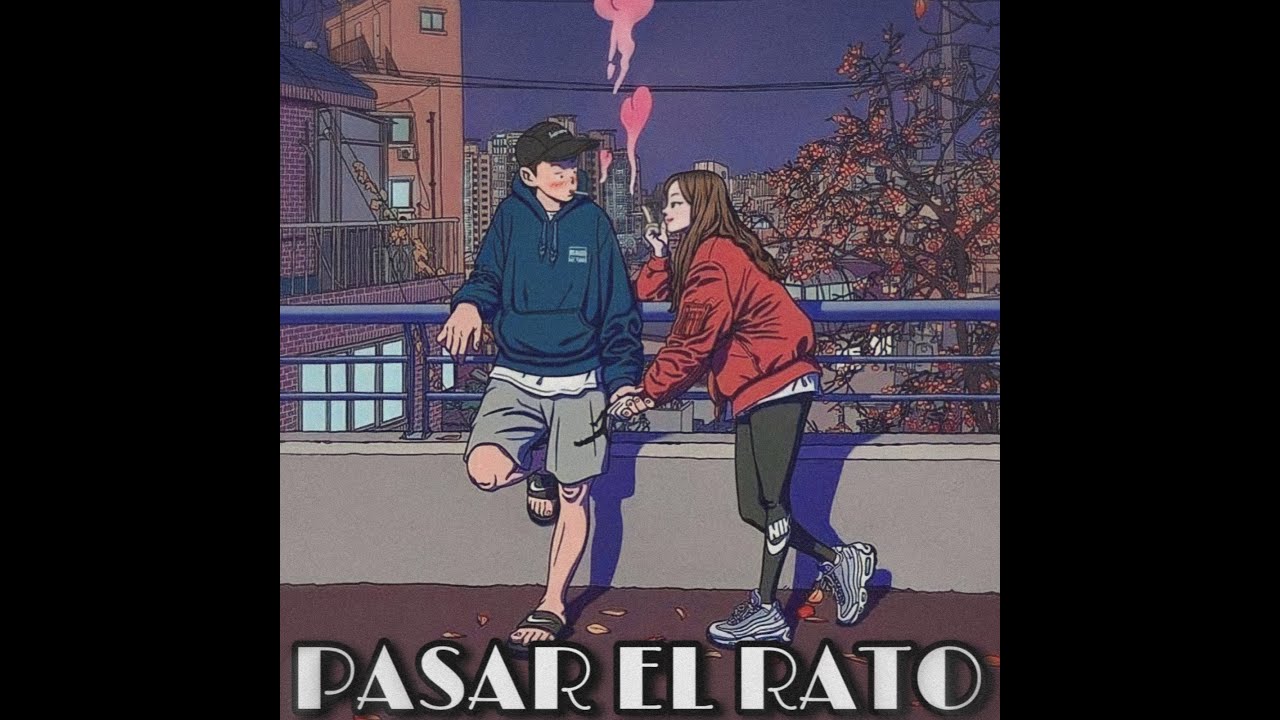 Pasar el Rato. By Elion. - YouTube