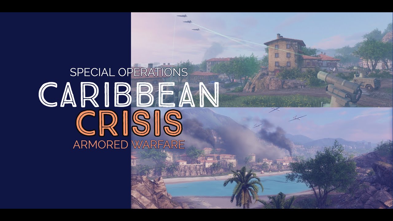 Armored Warfare | Special Operation: "Caribbean Crisis" Extreme ...